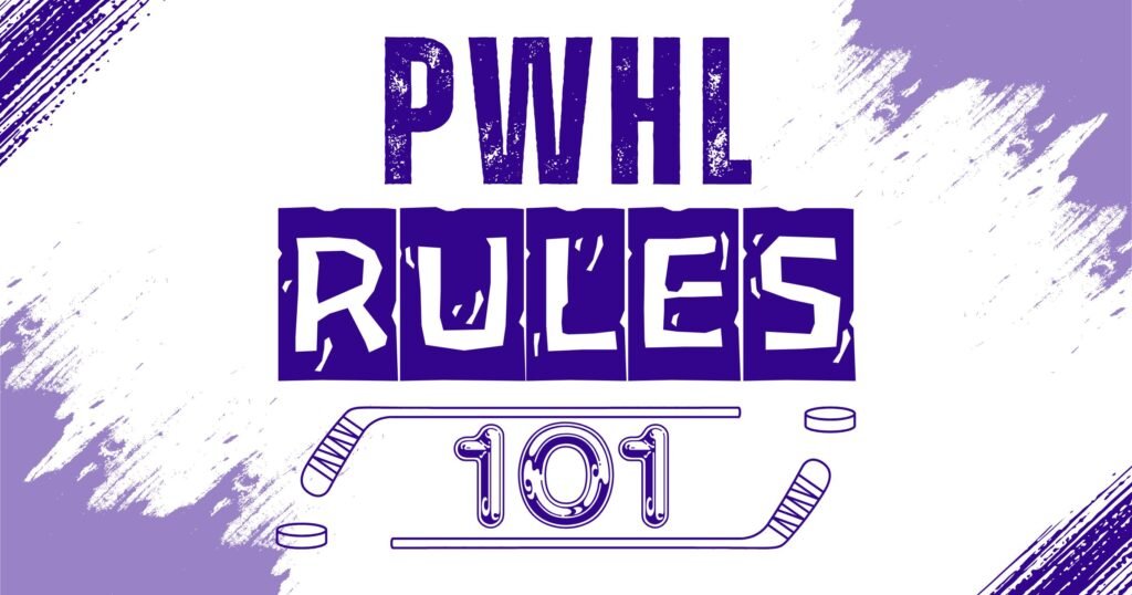 PWHL Rules 101 - Dub Hockey | Women's Hockey News